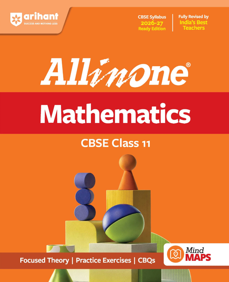 Arihant All in One Mathematics Class 11 for CBSE Exam 2026-27 ...