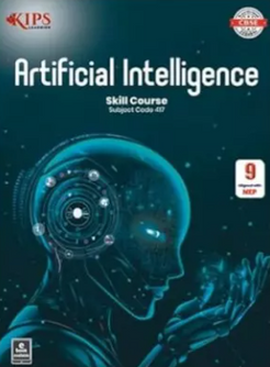 Kips Artificial Intelligence Code 417 Class 9 – KitabKopy.com